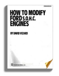 Ford Sohc Engines David Vizard How To Modify